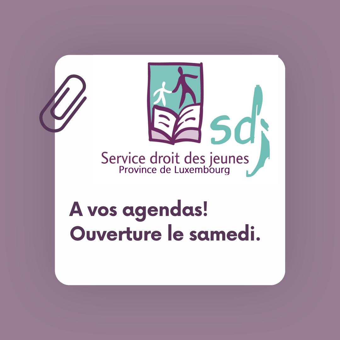 Le SDJ Lux ouvre certains samedis en 2023 - Service Droit des Jeunes